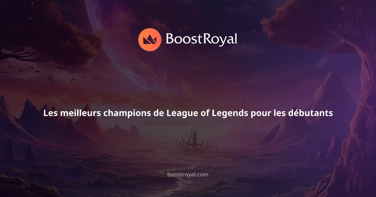 Les meilleurs champions de League of Legends pour les débutants